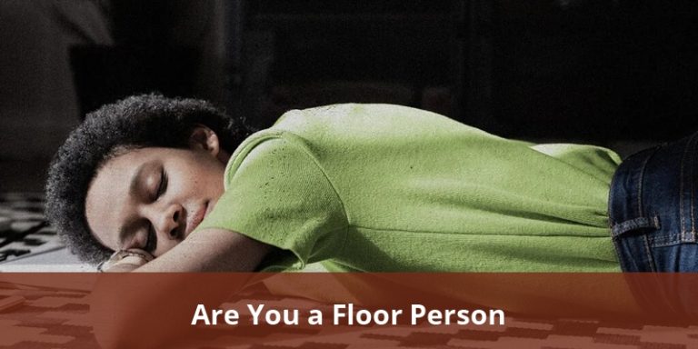 Are You A Floor Person? Understanding Floor-Sitting Preferences, Health ...