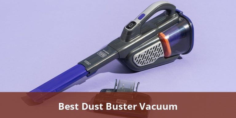Best Dust Buster Vacuum: Top Handheld Choices for Home and Car 2026