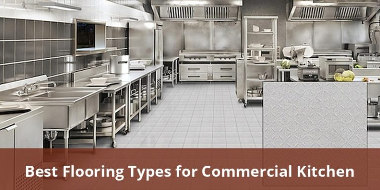 Best Flooring Types For Commercial Kitchen? Prices, Installation Cost ...