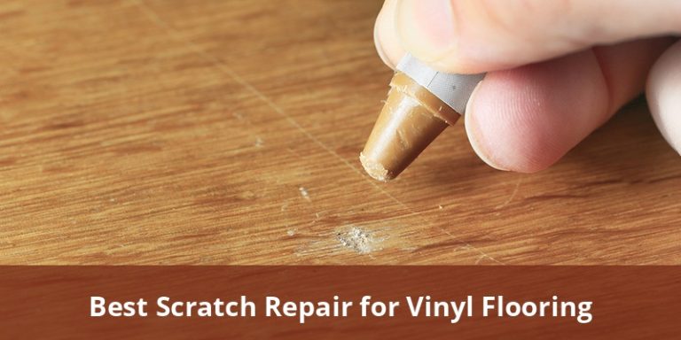 Best Scratch Repair For Vinyl Flooring? Prices, Installation Cost, Pros ...