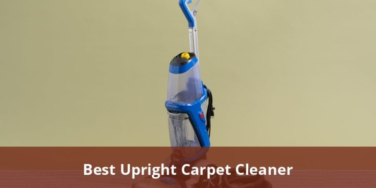 Best Upright Carpet Cleaner: Top Machines for Deep Carpet Cleaning 2026