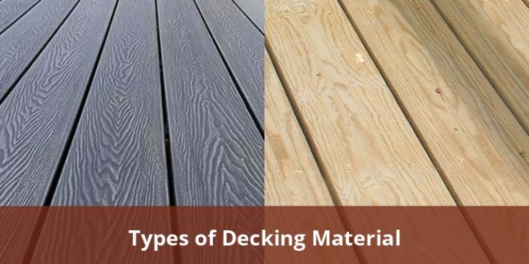 Types of Decking Material: A Comprehensive Guide for Homeowners