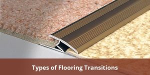 Types Of Flooring Transitions: Options, Prices, Installation Cost and ...