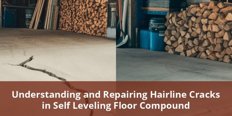 Understanding And Repairing Hairline Cracks In Self Leveling Floor Compound: Causes, Solutions ...
