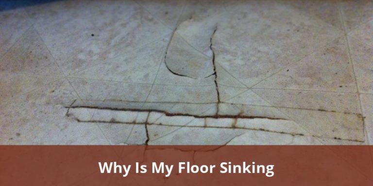 Why Is My Floor Sinking? Identifying, Diagnosing, and Solving Floor ...